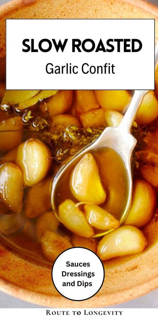 Easy Oven Roasted Garlic Confit - Route to Longevity